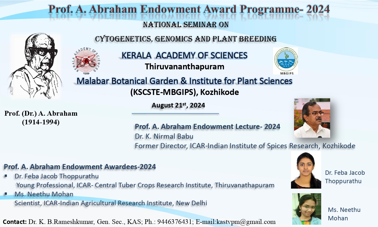 Prof. A. Abraham Endowment Award Programme at KSCSTE-MBGIPS on 21.8.24 ...